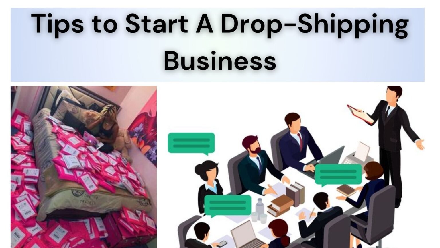 Tips to Start A Drop Shipping Business